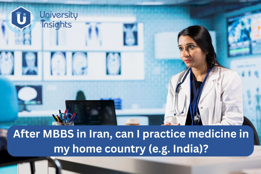 After MBBS in Iran Can I Practice Medicine in India?
