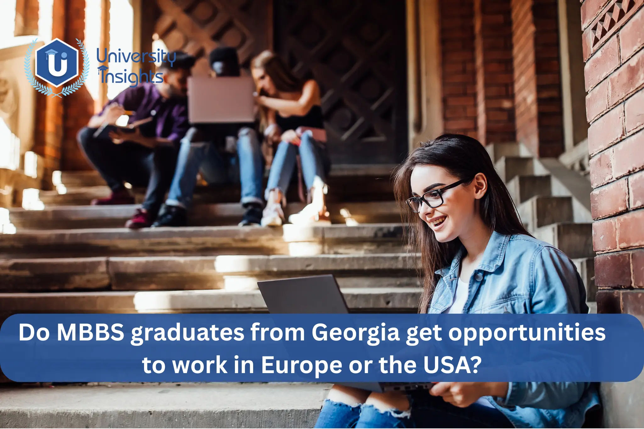 Do MBBS Graduates from Georgia Get Work Opportunities Abroad