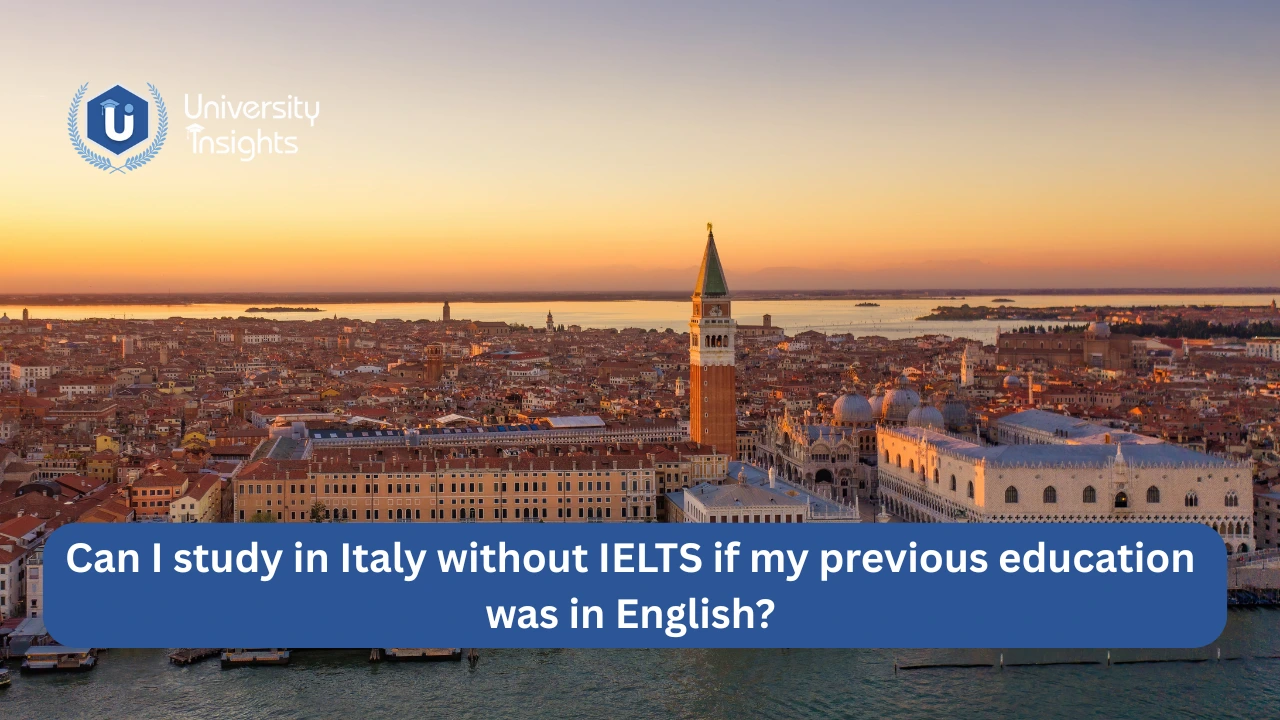 Study in Italy Without IELTS: English Pathway 2026